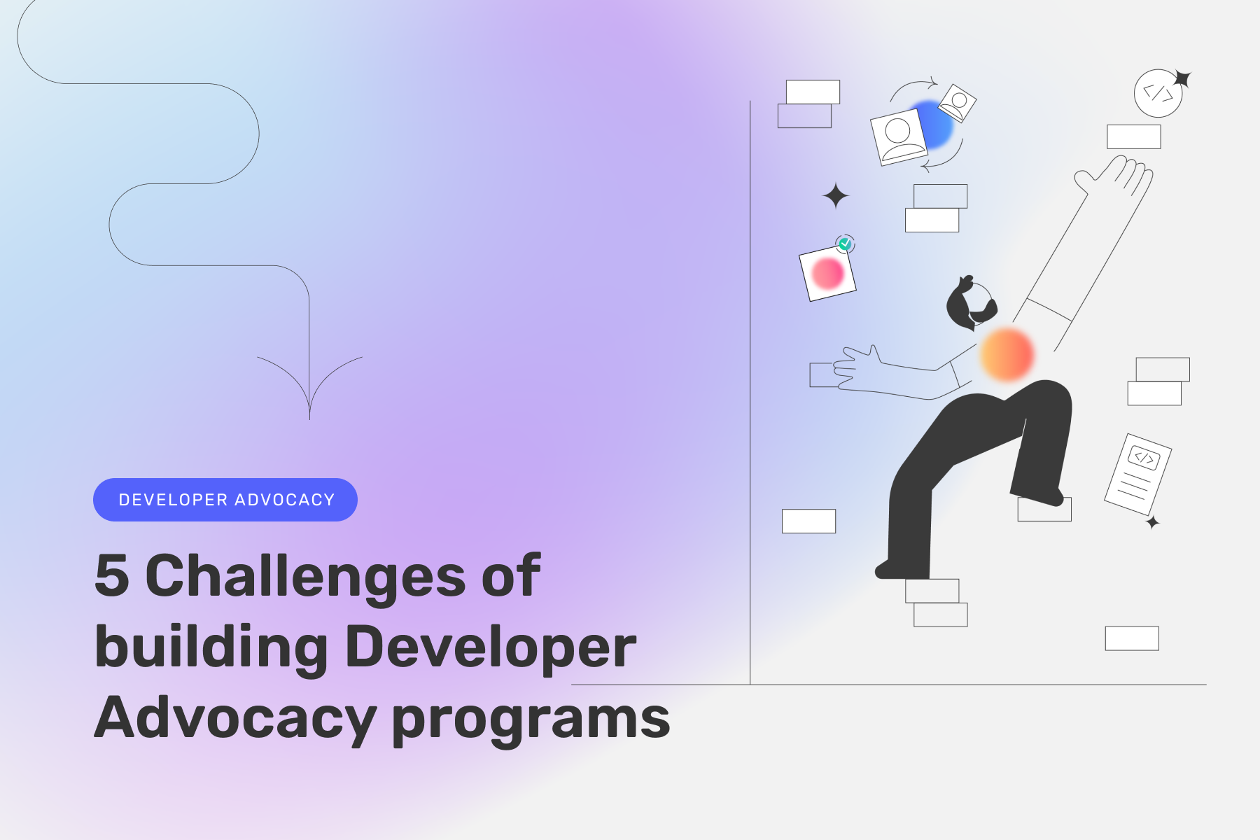 5 Challenges of Building Developer Advocacy Programs - Advocu